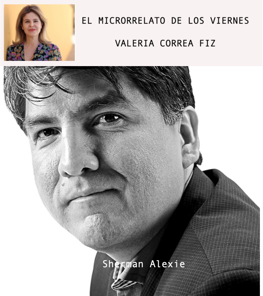 El microrrelato de los viernes: Dos micros de Sherman Alexie – Aire Nuestro